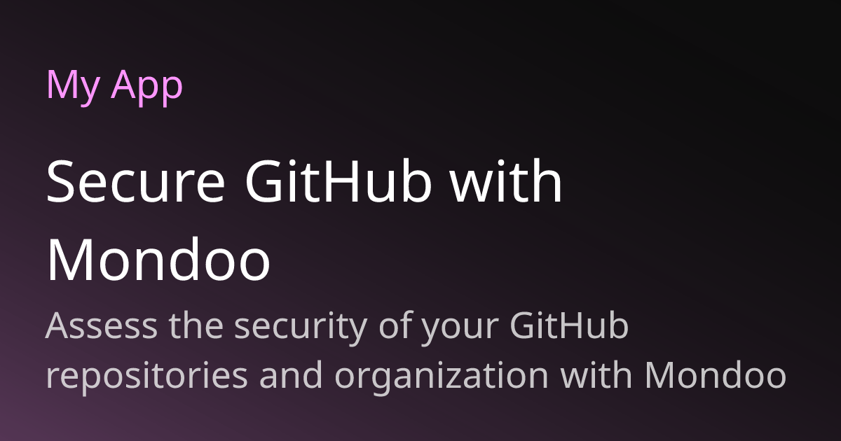 Secure GitHub with Mondoo | Mondoo Docs