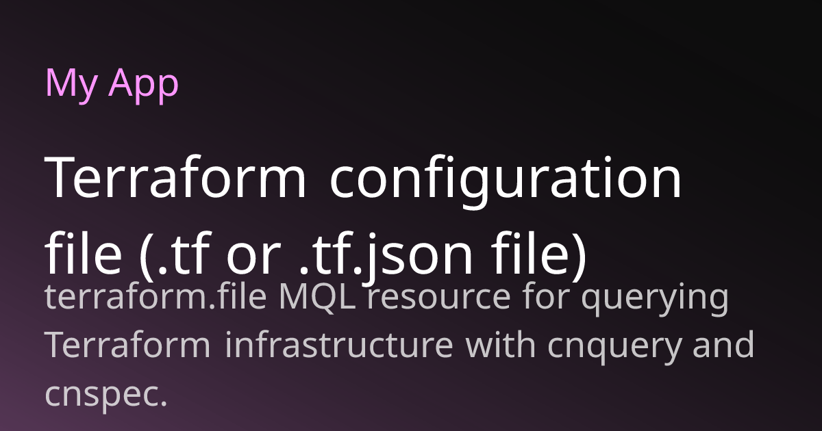 Terraform configuration file (.tf or .tf.json file) | Mondoo Docs