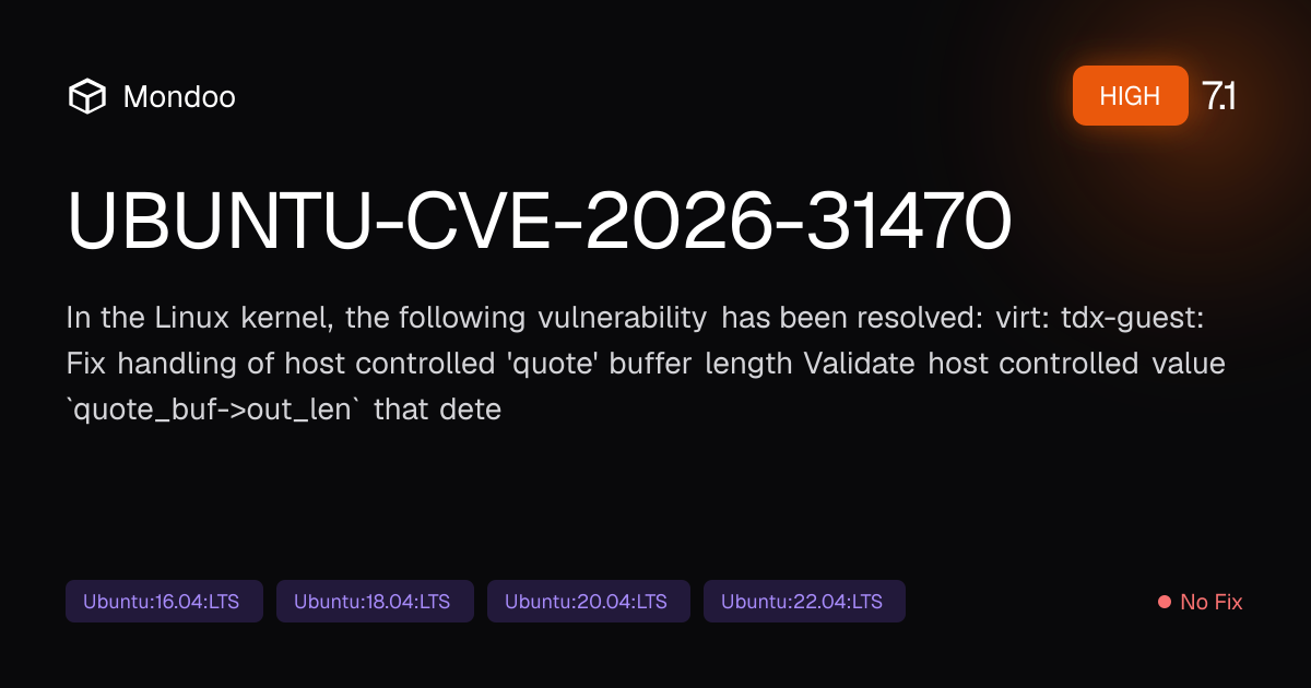 UBUNTU-CVE-2026-31470 | Mondoo Vulnerability Intelligence